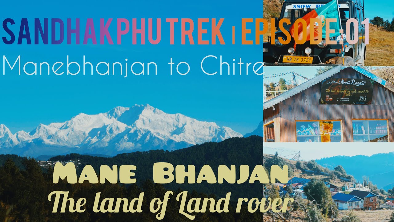 Sandakphu trekking । Manebhanjan to Chitre । Day 1 - YouTube