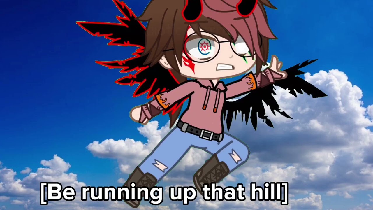 Running up that hill | Gacha Club | FNaF Meme | Gift for Exotic Moonika ...
