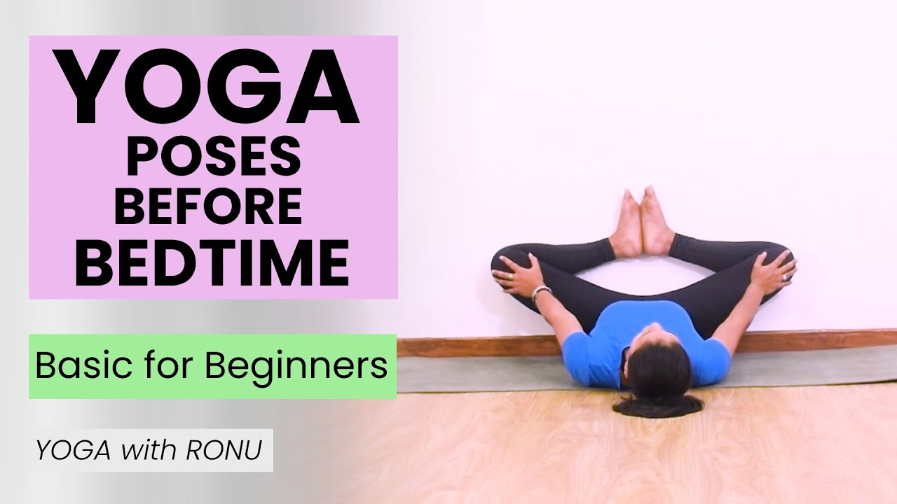 YOGA || Yoga poses before bedtime || Basic for Beginners || Yoga with ...