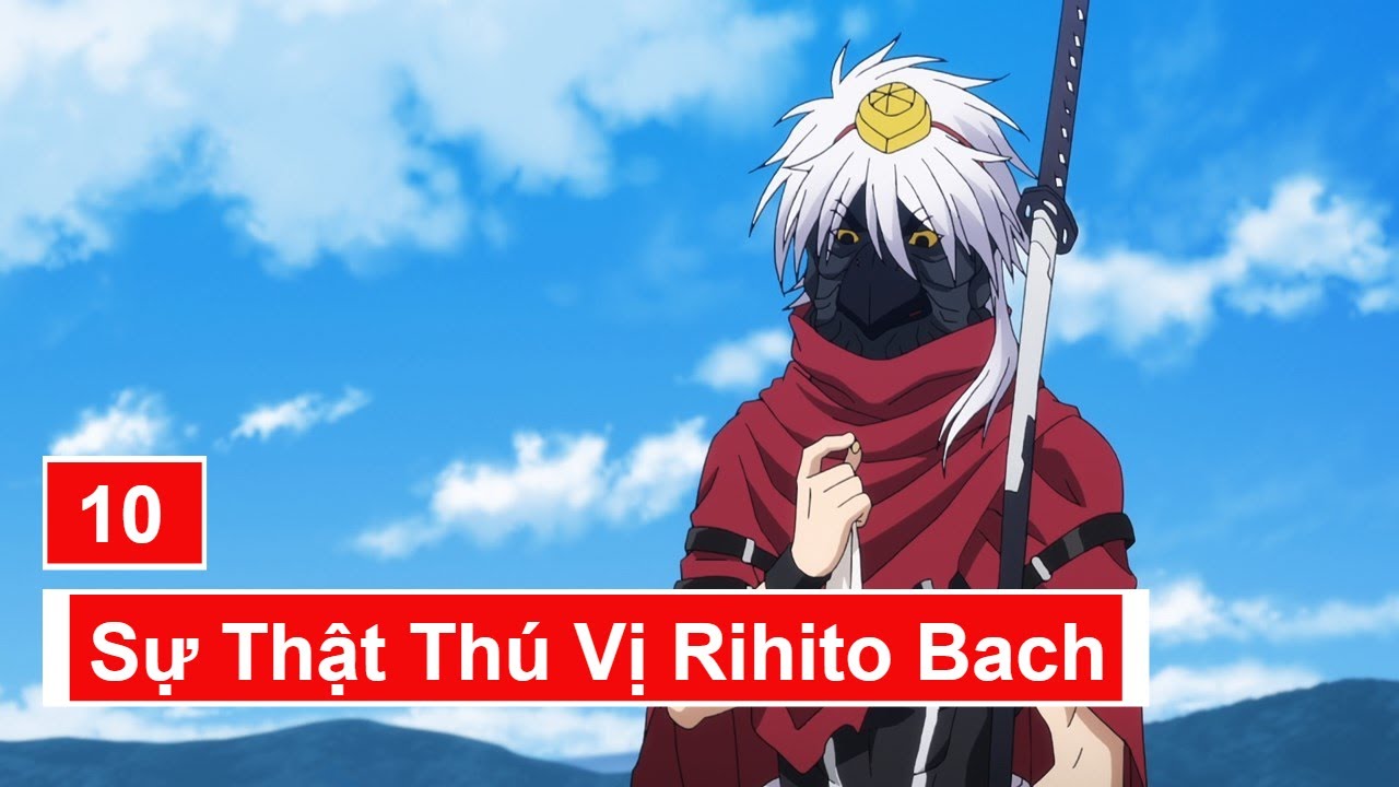 10 Sự Thật Về Rihito Bach | Plunderer| Truy Tìm Sát Tinh Vương - YouTube