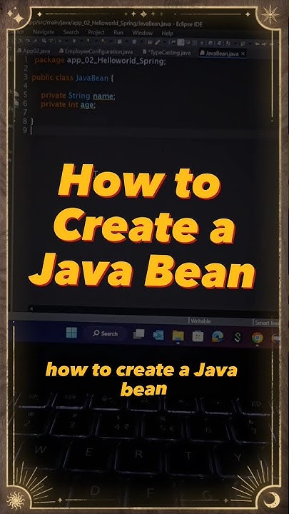 how to create a java bean, java bean vs pojo vs spring beans, ejb spring spring boot - YouTube