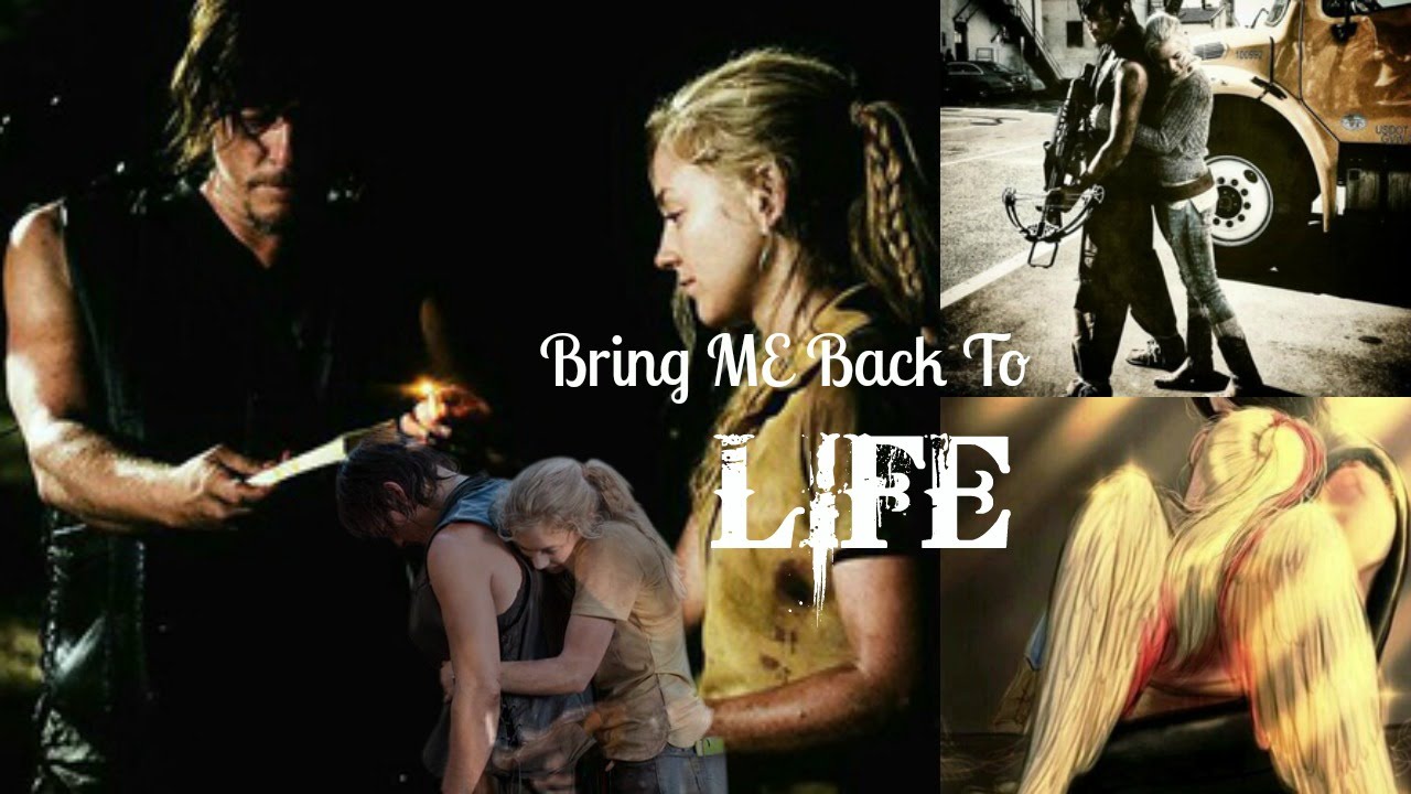 Beth & Daryl / Bring Me Back To life - YouTube