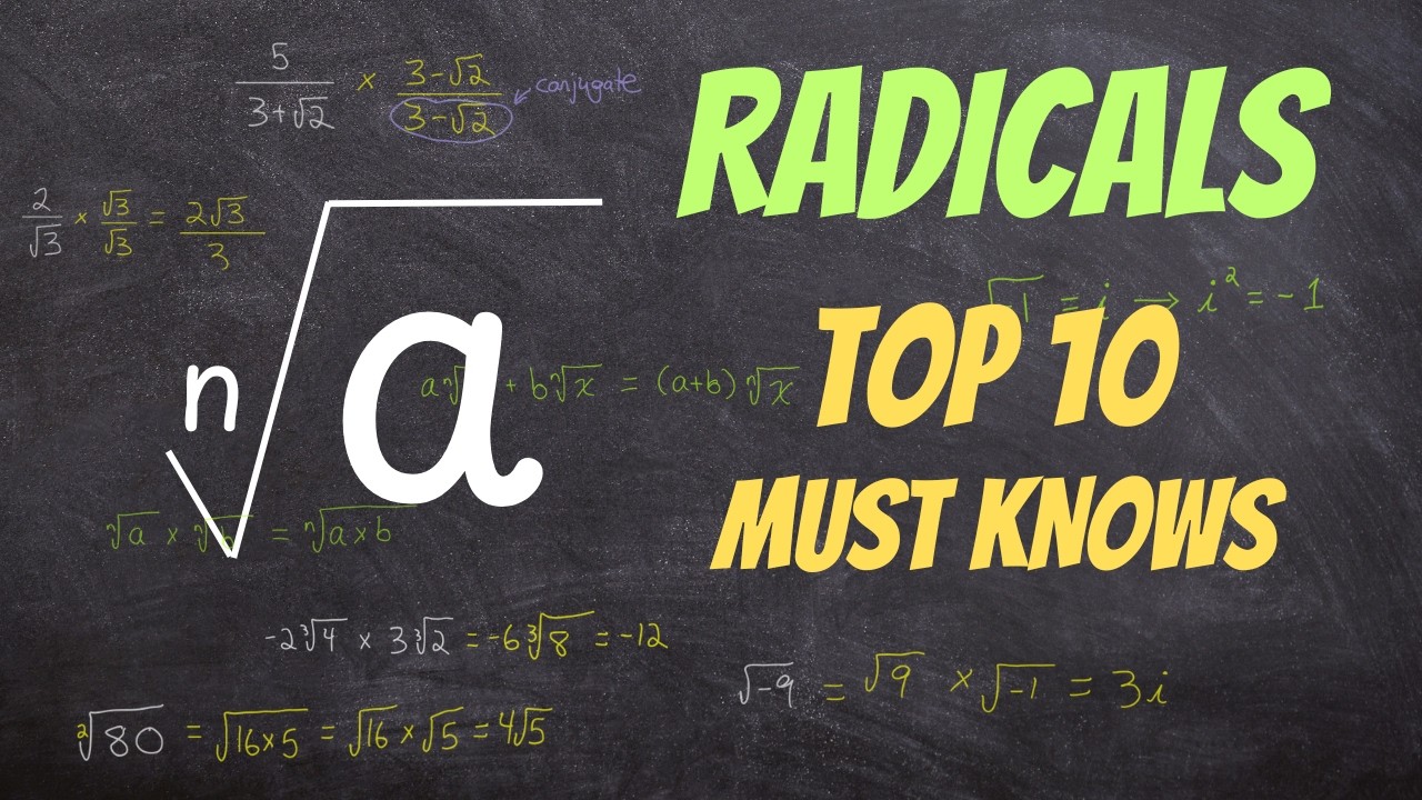 RADICALS - Top 10 Must Knows (ultimate study guide) - YouTube