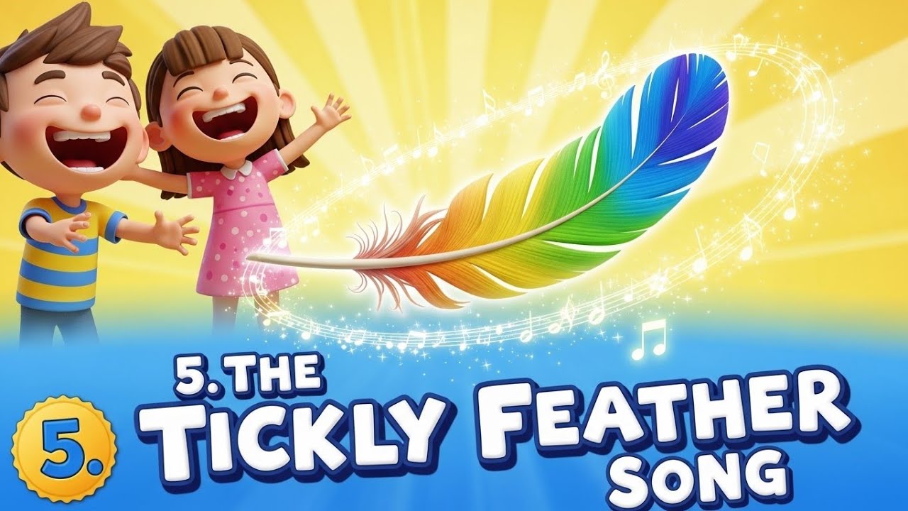 The Tickly Feather Song 🪶🎵 | Fun Kids Song | Preschool Learning and ...