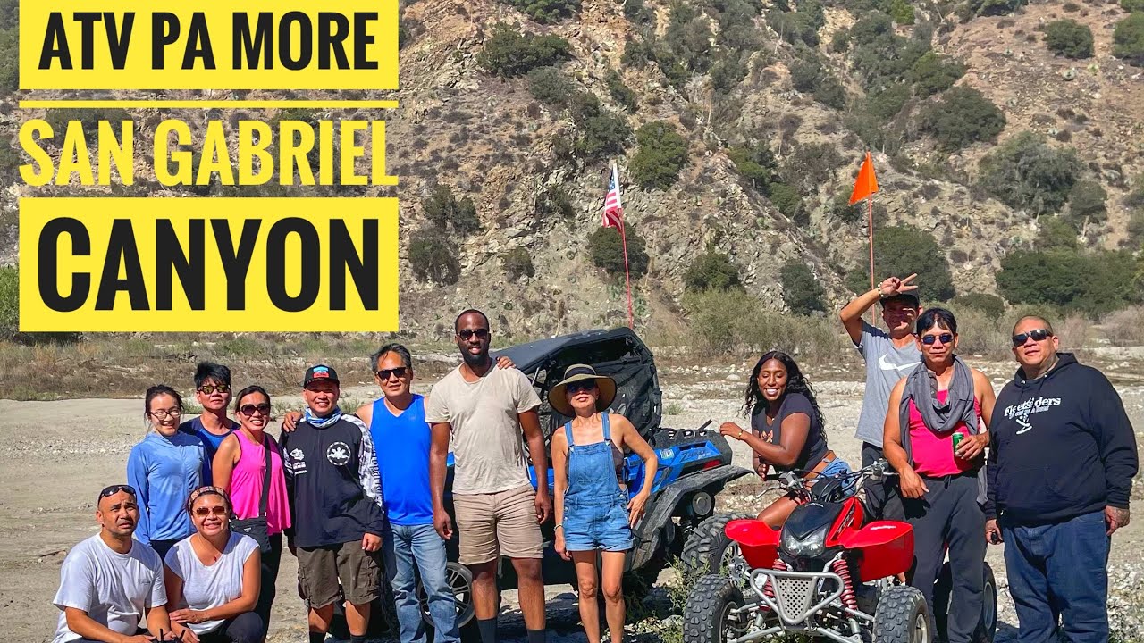 San Gabriel Canyon OHV, ATV, Off Road, River Crossing, Azusa SoCal ...