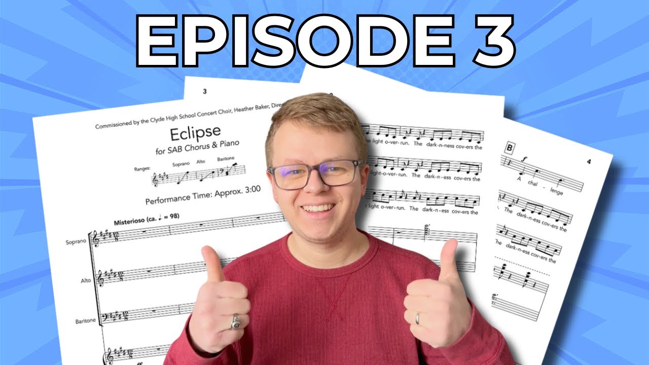 Writing a Choral Composition from Start to Finish - Creating the Main ...