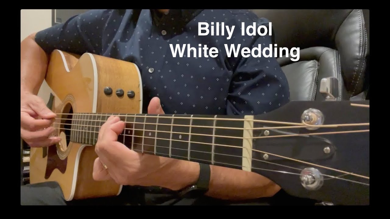 Billy Idol - White Wedding - Instrumental - Acoustic Guitar Classic ...