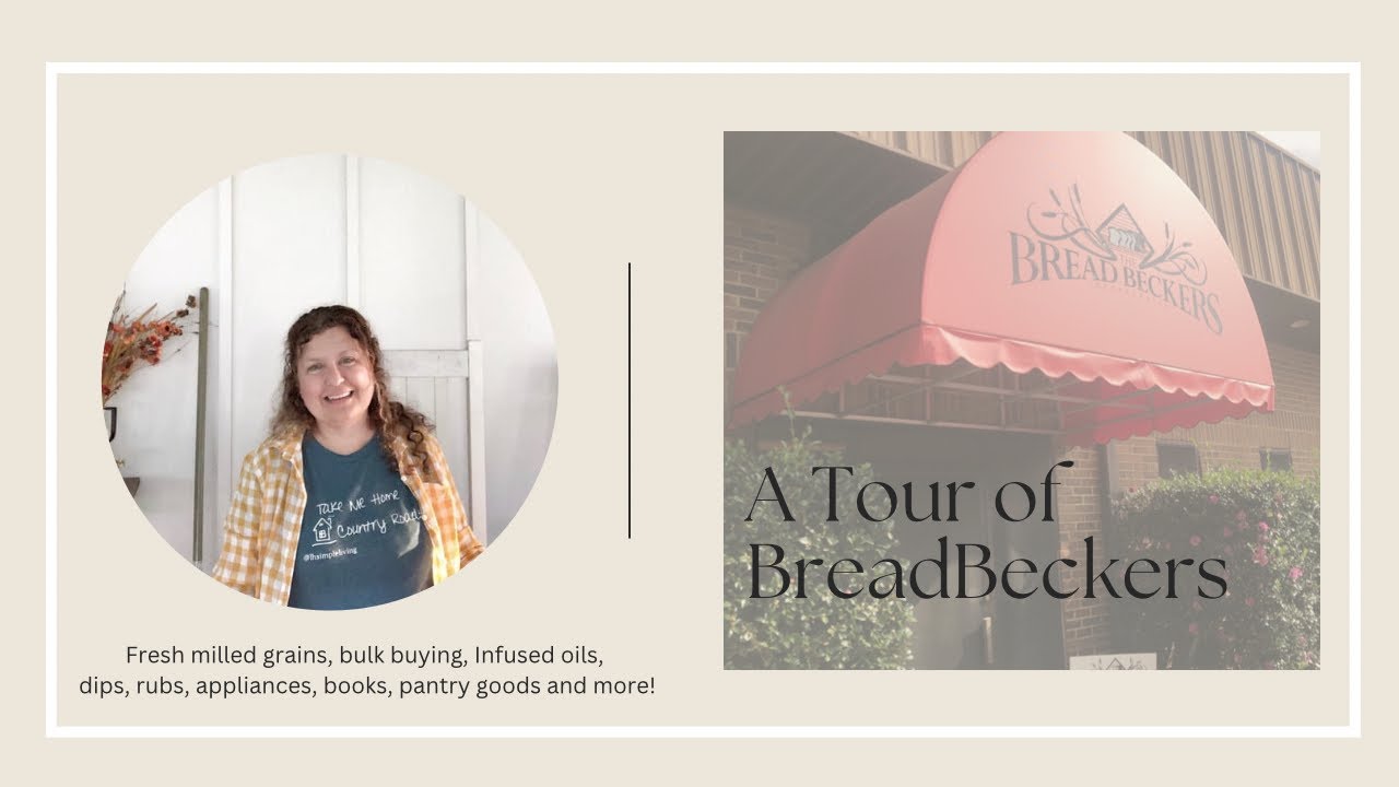 Tour @BreadBeckers. Learn to buy in bulk, grind your own flour & join a ...