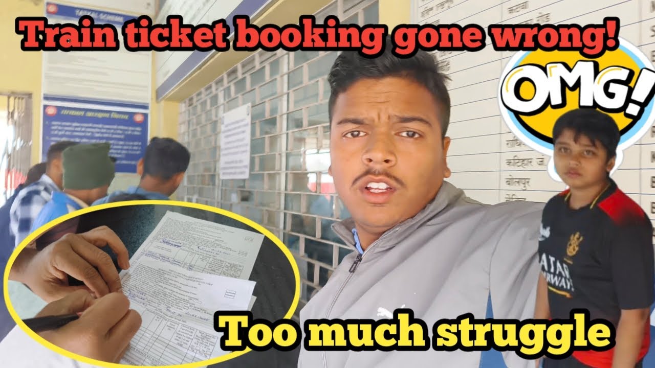 Train ticket booking gone wrong😱 --- too much struggle #vlog #vlogging ...