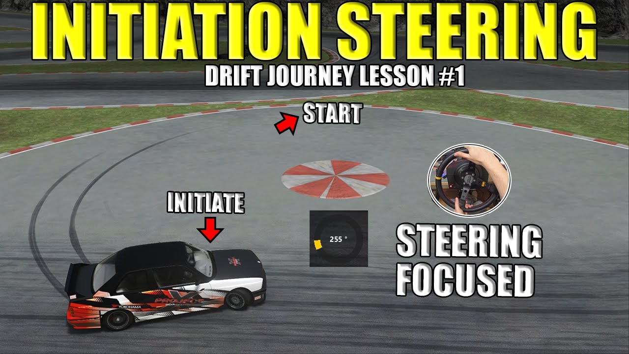 How To Drift Journey: Lesson #1 - Initiation (Steering Focused), Muscle Memory, Mindset ...