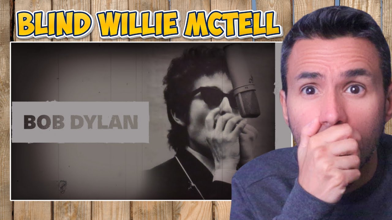 Bob Dylan - Blind Willie McTell (REACTION) First Time Hearing It ...