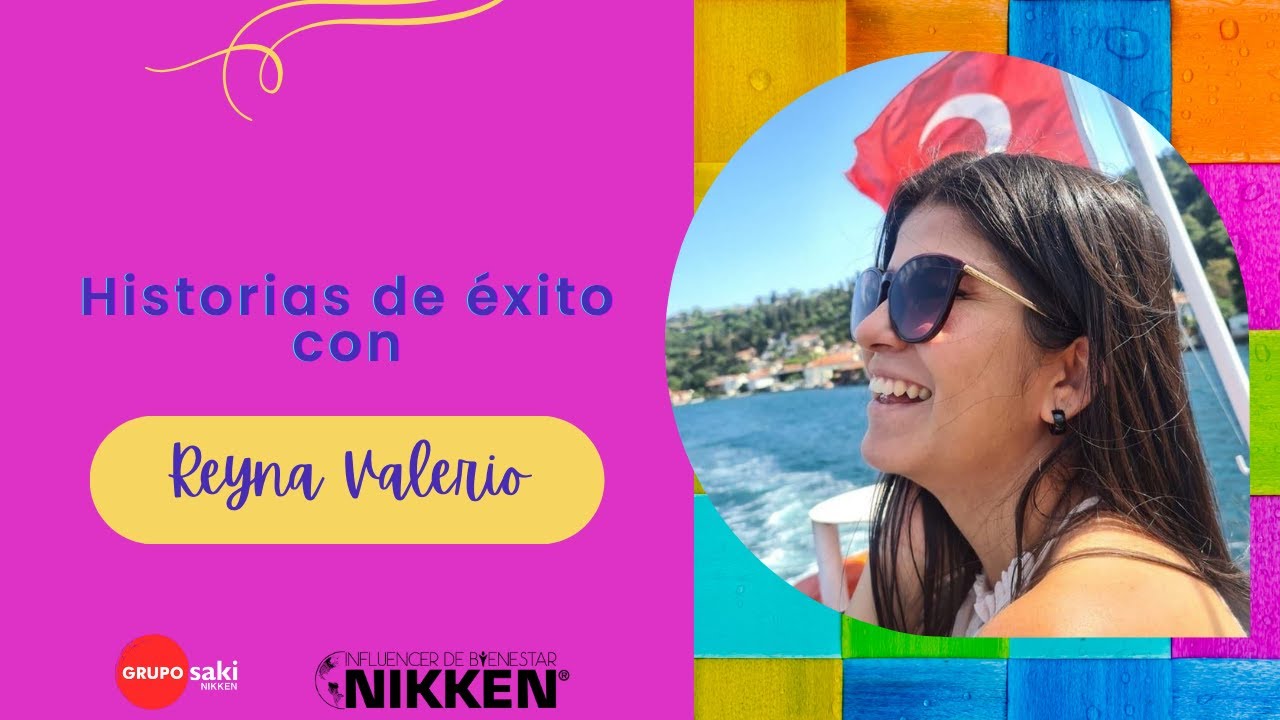Historias de éxito con Reyna Valerio. - YouTube