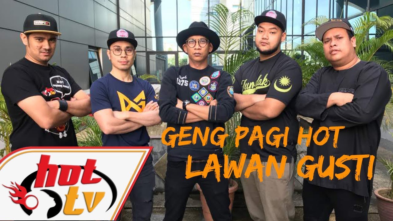 Geng Pagi Hot Lawan Gusti - YouTube