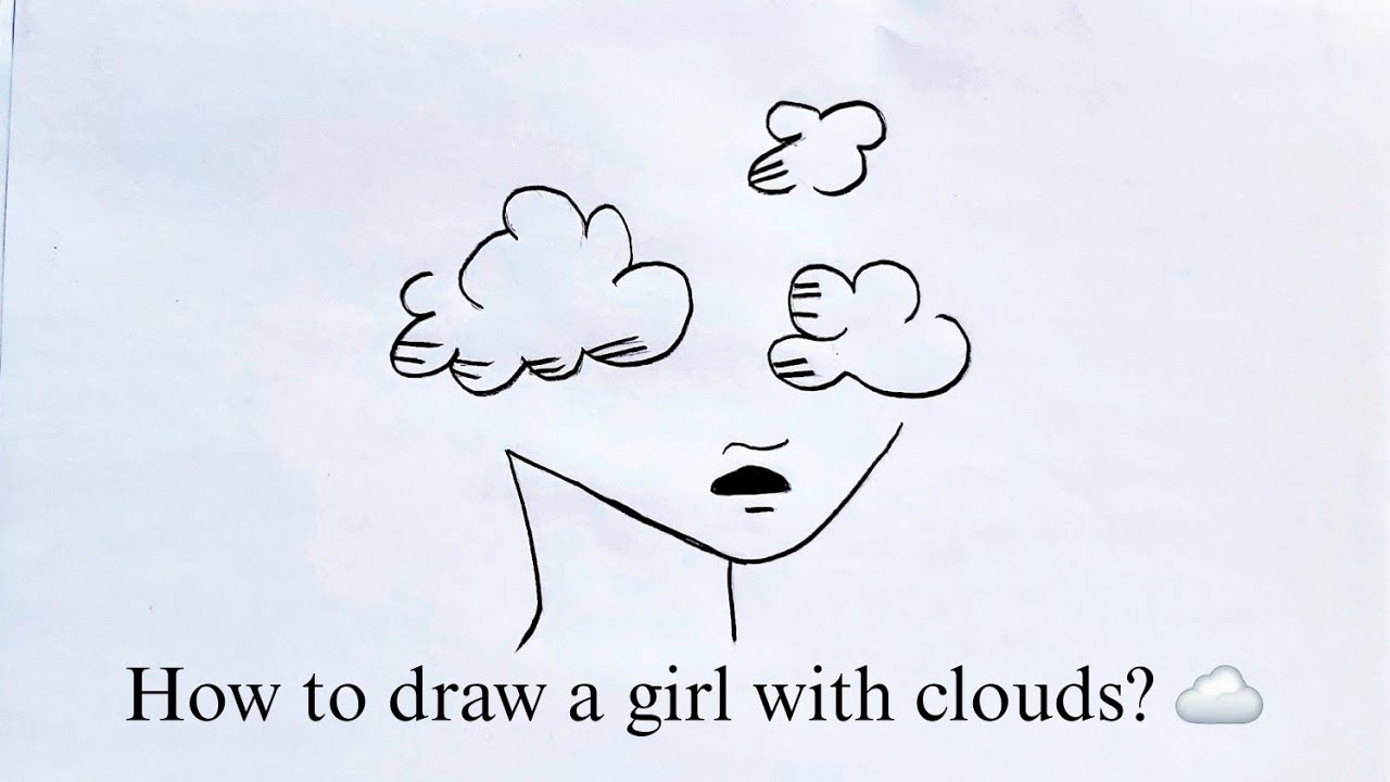 How to draw a girl with clouds | Drawing a girl with clouds step by ...