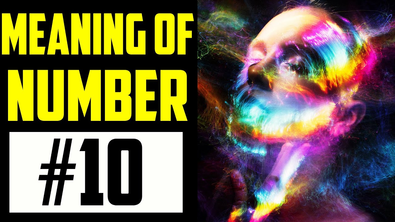 Numerology Number 10 | Meaning & Symbolism Explained - ⚠️ WARNING ⚠ ...