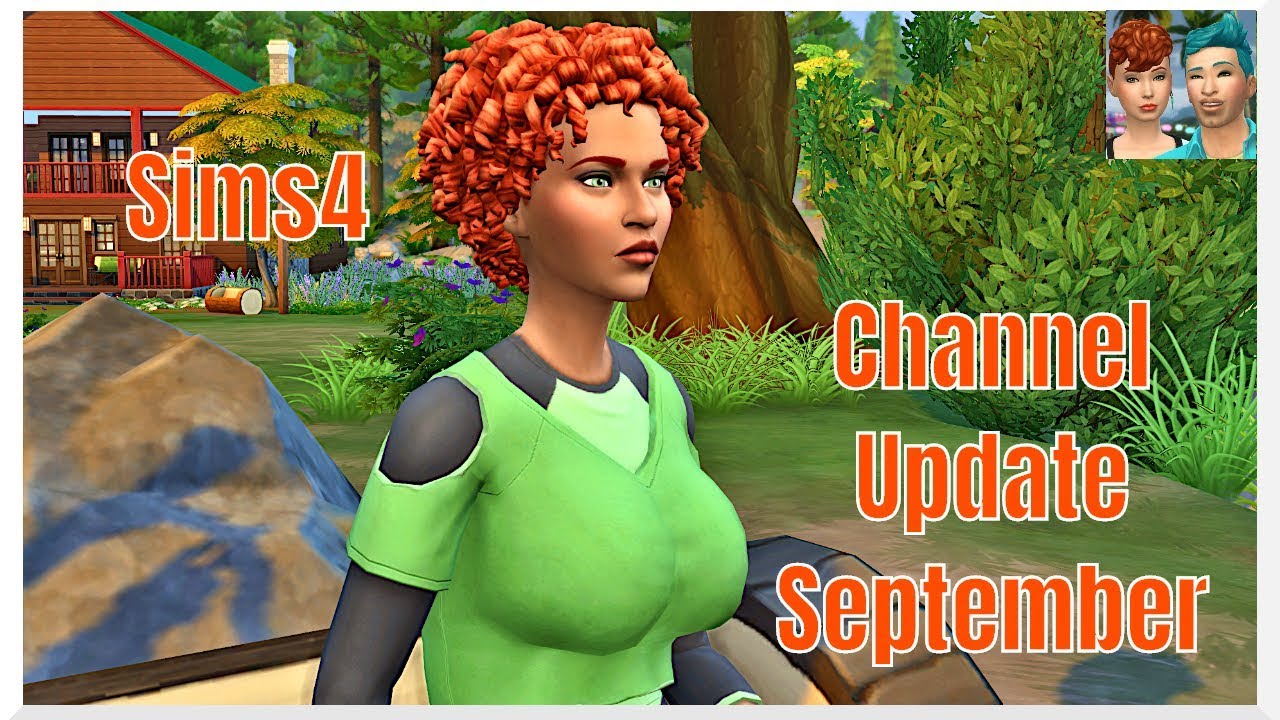 SIMS 4 | CHANNEL UPDATE VIDEO | SEPTEMBER 2019 - YouTube