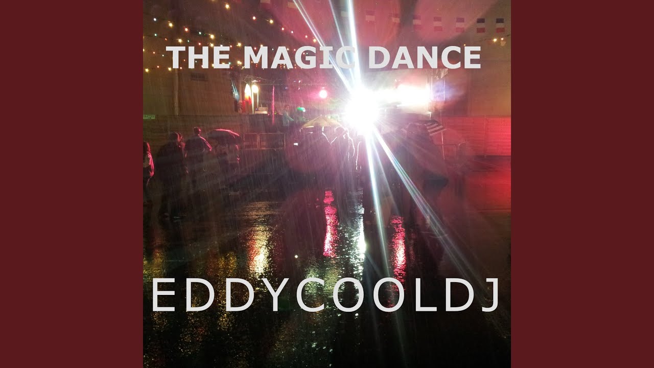The Magic Dance - YouTube