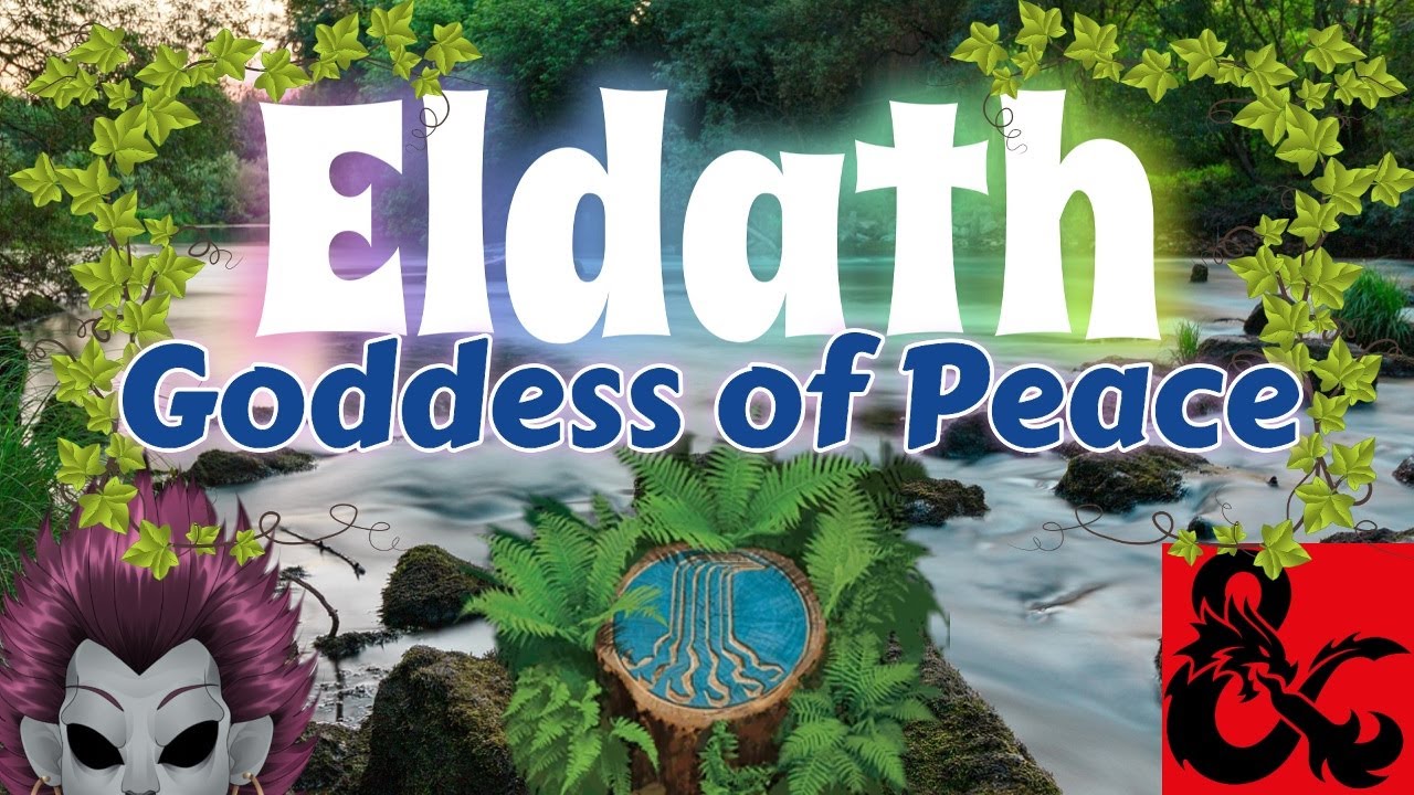 Who is Eldath? [D&D Gods of Nature] - YouTube