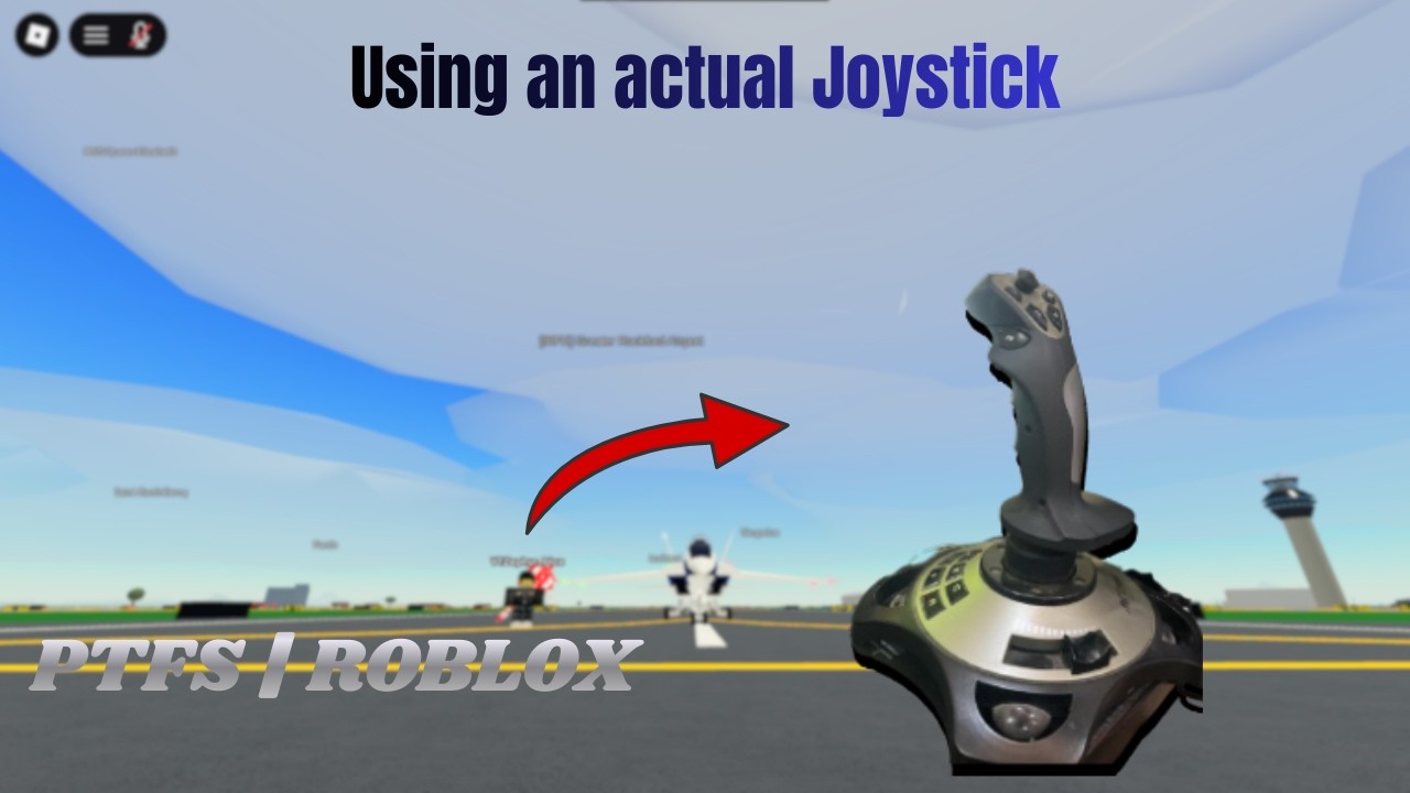 Using An Actual Joystick To Play PTFS on ROBLOX | Pilot Training Flight ...