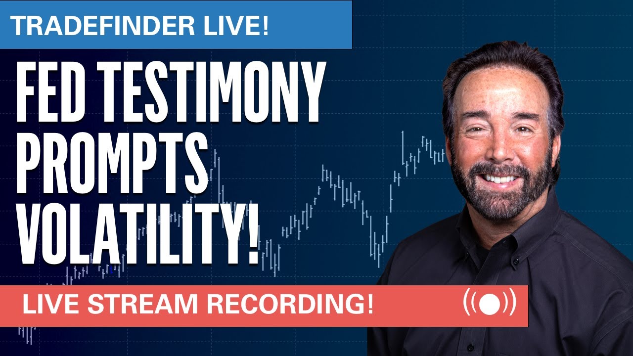Fed testimony prompts volatility! TradeFinder LIVE - Full Recording 8 ...