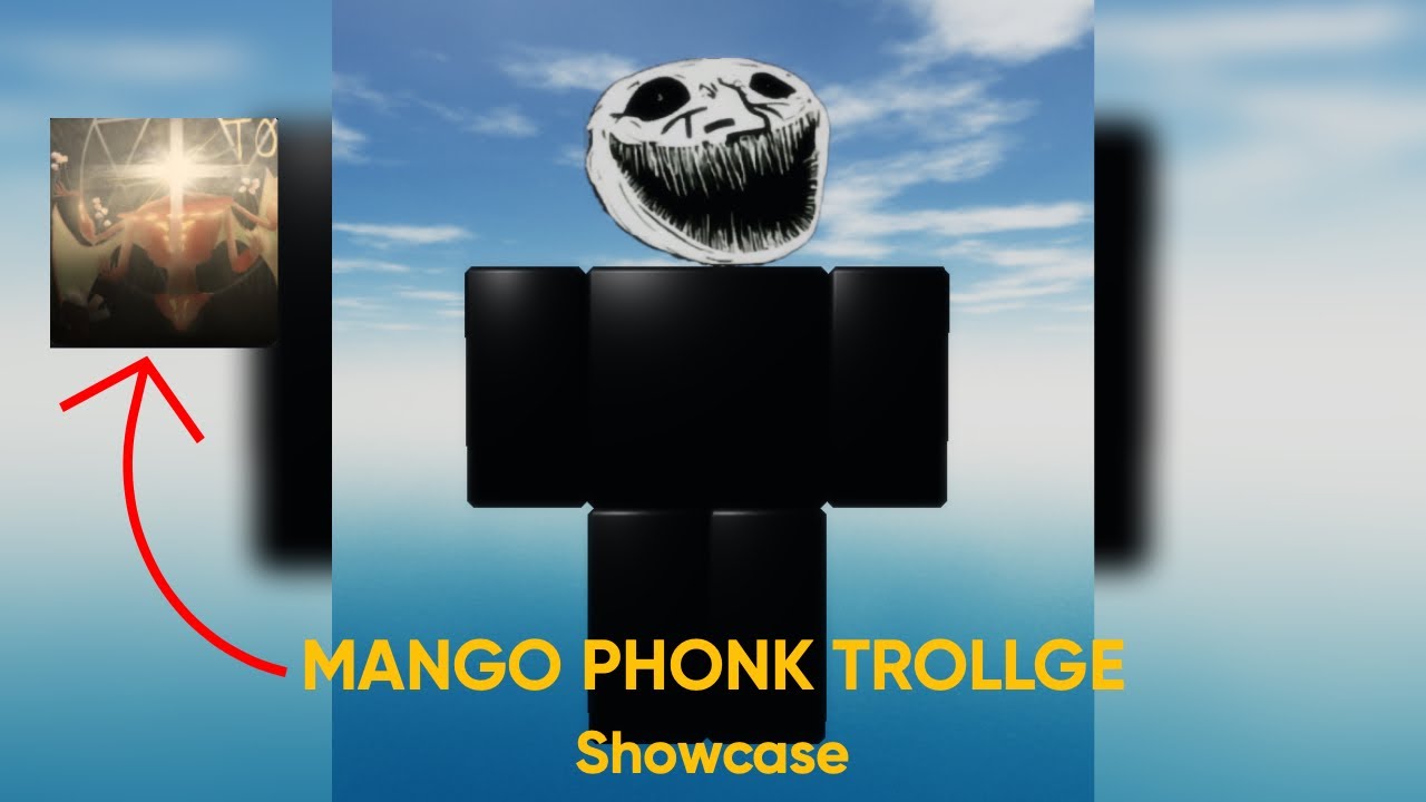 secret MANGO PHONK TROLLGE in roblox TROLLGE ORIGIN - YouTube