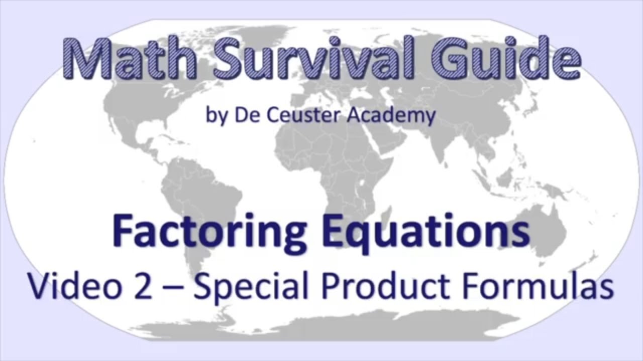Math Survival Guide - Factoring 002 - Special Product Formulas - YouTube