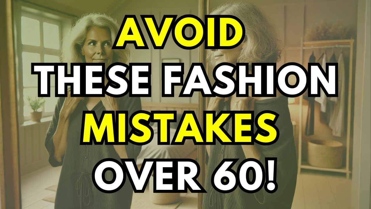 Avoid These Fashion Mistakes Over 60 - How To Look Elegant In Your 60s ...