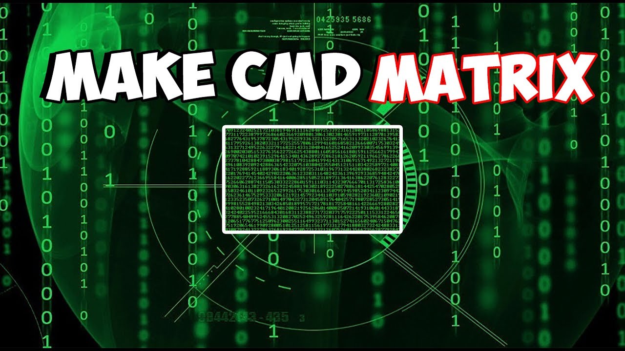 Create The Matrix In Command Prompt Using Notepad Easy Way Youtube 5775