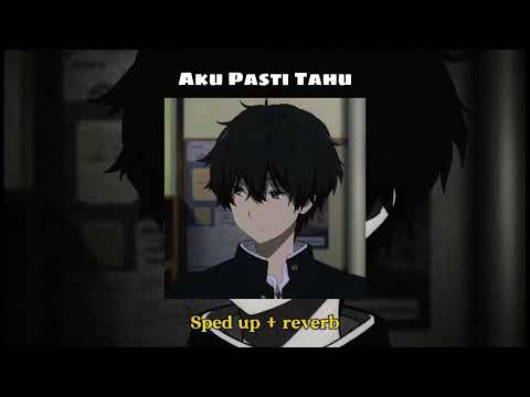 Bagindas - Aku Pasti Tahu (sped up + reverb) Viral Tiktok