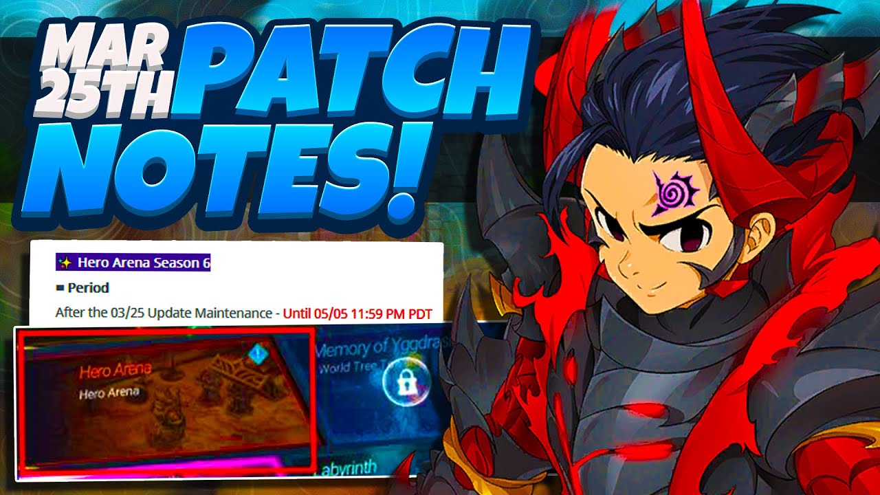 Chaos Arthur Festival Week 4! Hero Arena Season 6! (Global Patch Notes ...