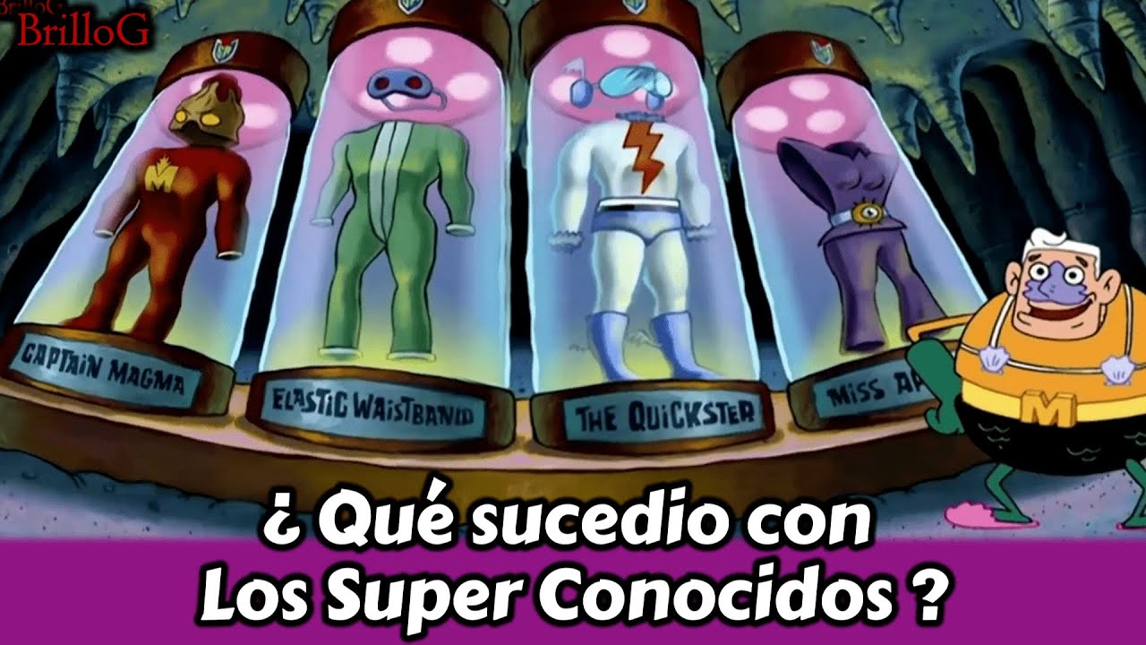 ¿ Qué sucedio con Los Super Conocidos ? Misterios Bob Esponja ...