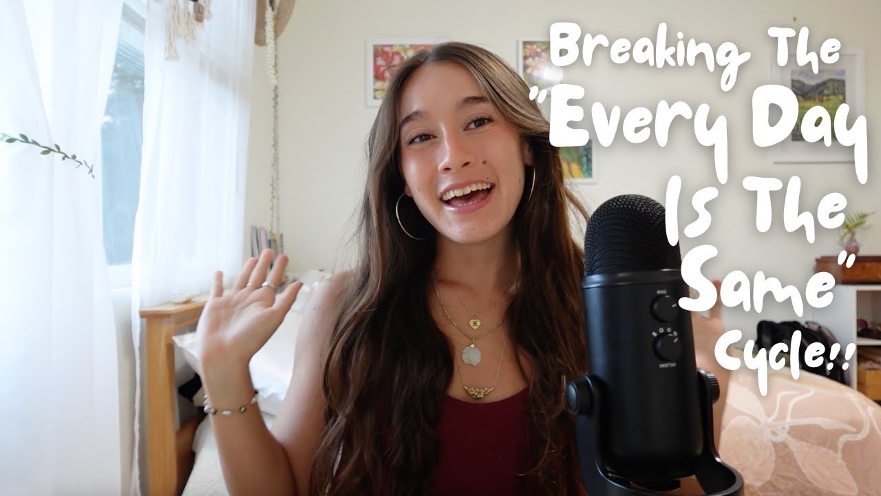 Breaking The “Every Day Is the Same” Cycle!! (no more groundhog day for ...