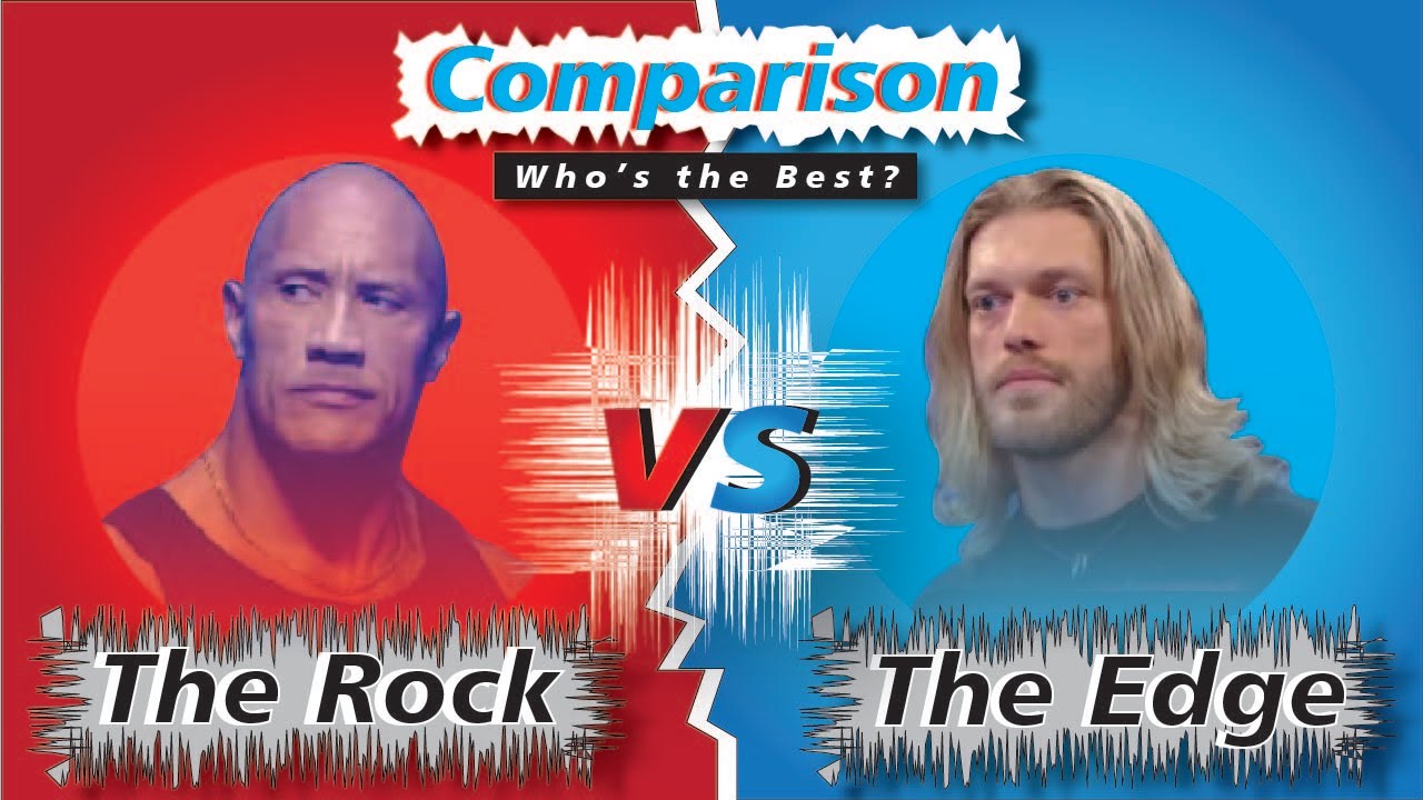 The Rock vs Edge Comparison😎 - YouTube
