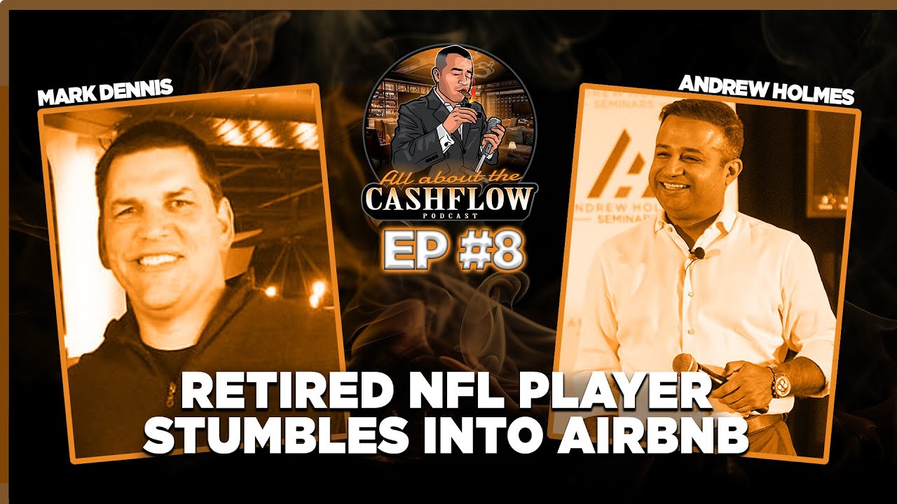 All About the Cashflow (Ep 8: Mark Dennis) - YouTube