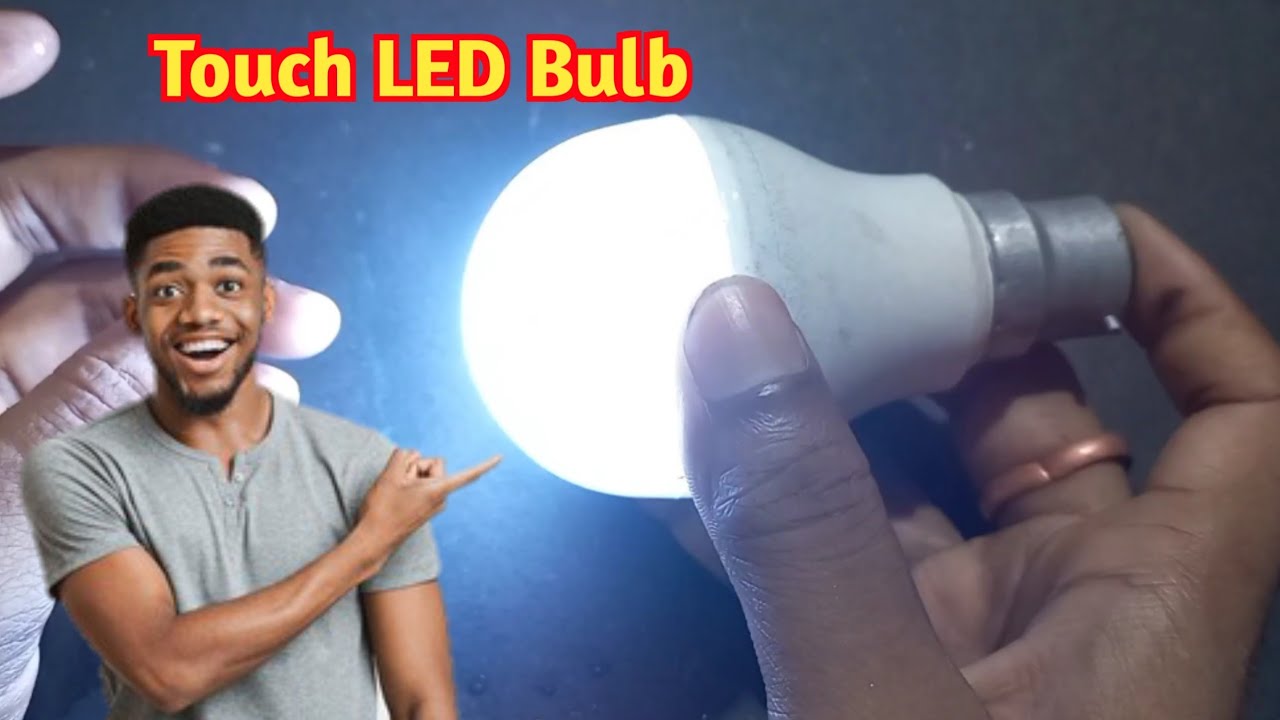Touch LED bulb kaise banate hain || how to make touch bulb # ...