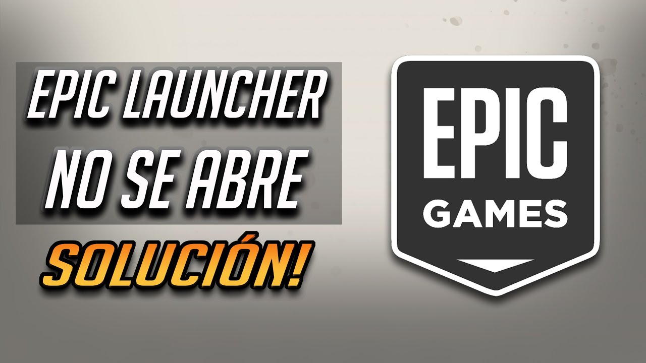 Epic Games Launcher No Abre - Solucion 2025 - YouTube