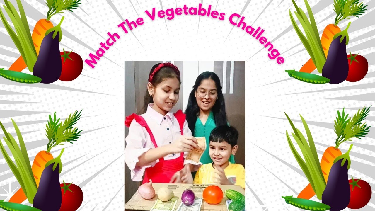 Match The Vegetable Challenge #challengevideo @kiddoworldCGR15 - YouTube