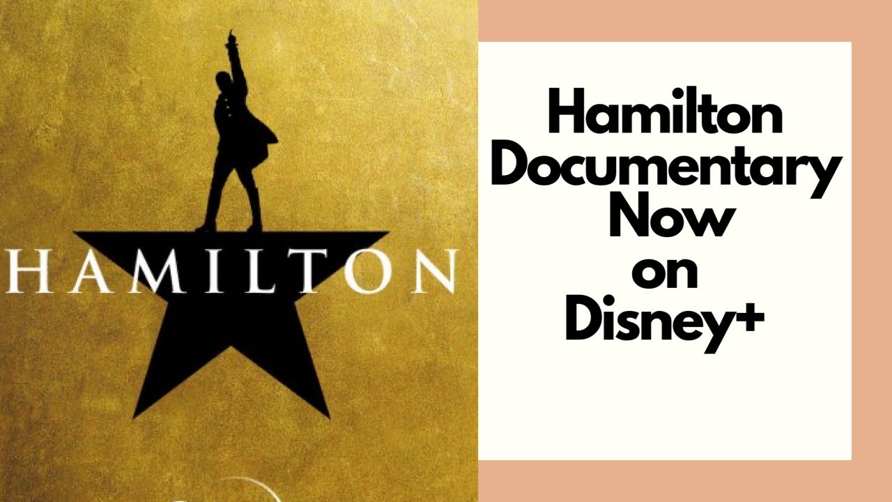 Hamilton Behind the Scenes Documentary NOW on Disney+ - YouTube