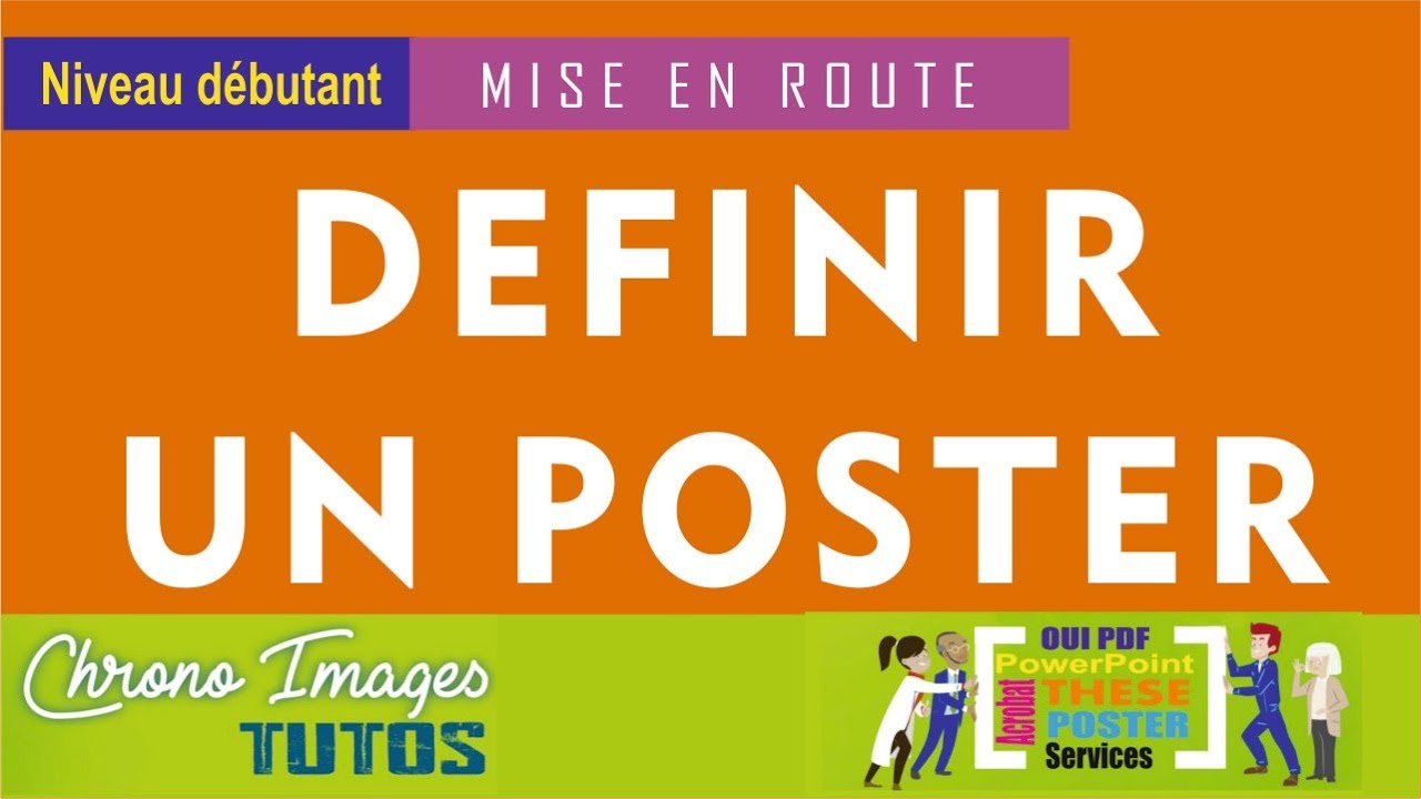 DEFINIR UN POSTER (niveau débutant) - YouTube