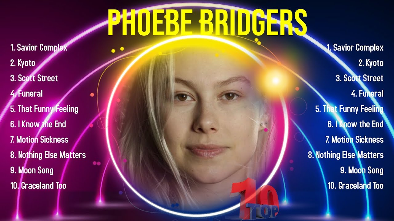 Best Songs of Phoebe Bridgers full album 2024 ~ Top 10 songs - YouTube
