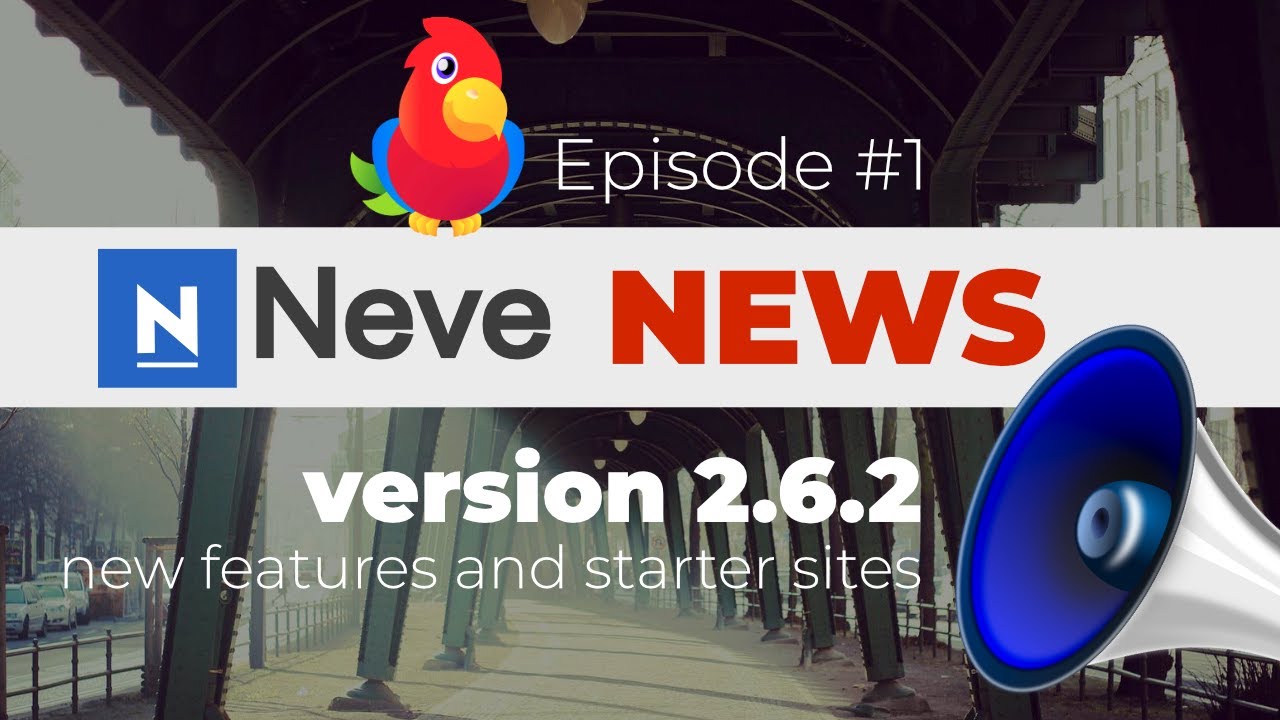 Neve WordPress Theme News #1 - Updates, New Features and Demo Sites ...