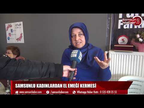 Samsunlu kadınlardan el emeği kermesi
