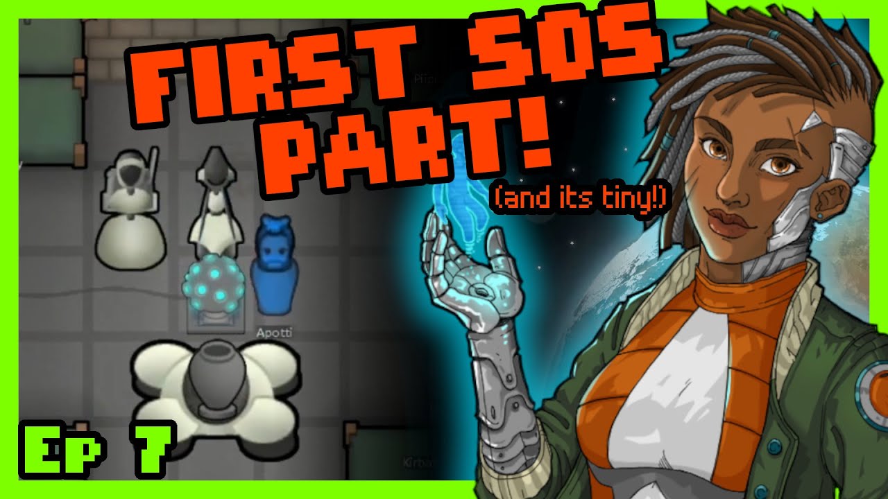 Building a SOS Part! | RimWorld SOS2 Episode 7 - YouTube