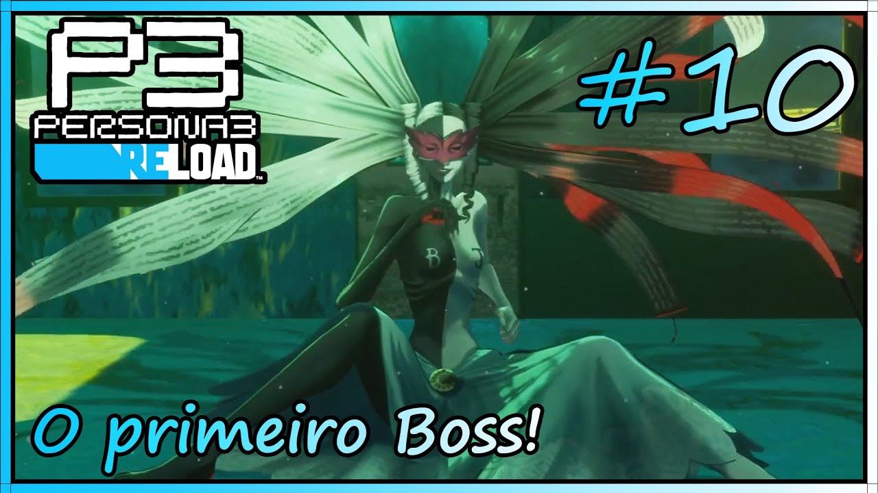 Persona 3 Reload #10 - O primeiro Boss! - YouTube