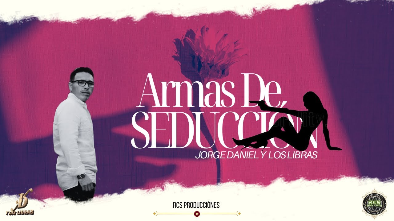 Jorge Daniel y Los Libras - Armas de Seduccion (Sesion en Vivo) - YouTube