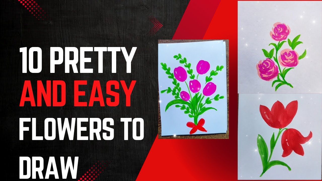 10 Pretty and easy flowers to draw - YouTube