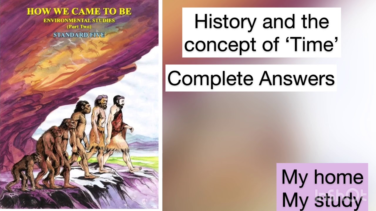 5th std EVS-II chap:2 History and the Time of concept very easy Answers ...