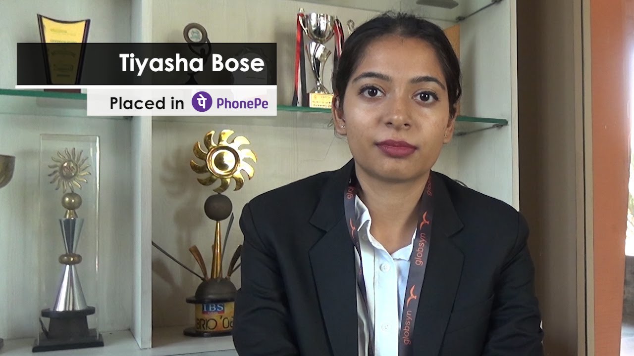 Tiyasha Bose - Placed in PhonePe | Globsyn Business School - YouTube