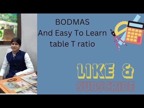 BODMAS and Easy to learn table T-ratio - YouTube