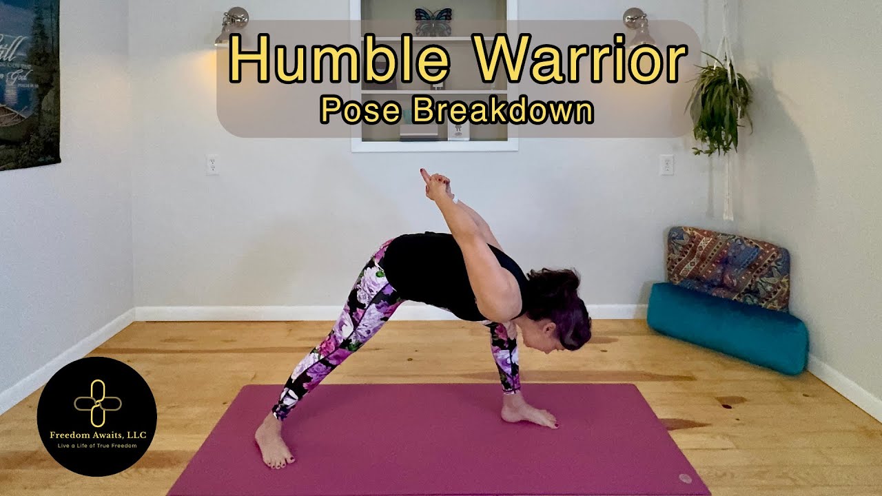 Humble Warrior | How to do Humble Warrior Pose - YouTube